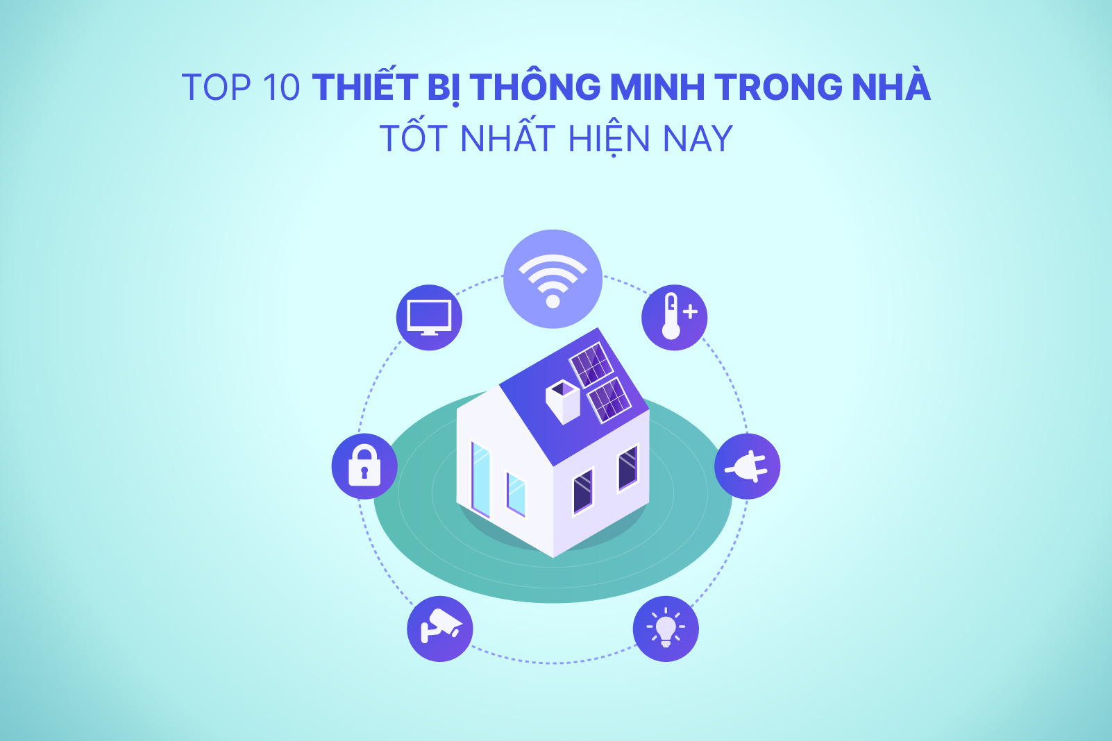 Nhà thông minh là gì? Ưu và nhược điểm của Smart Home - OLLI Technology